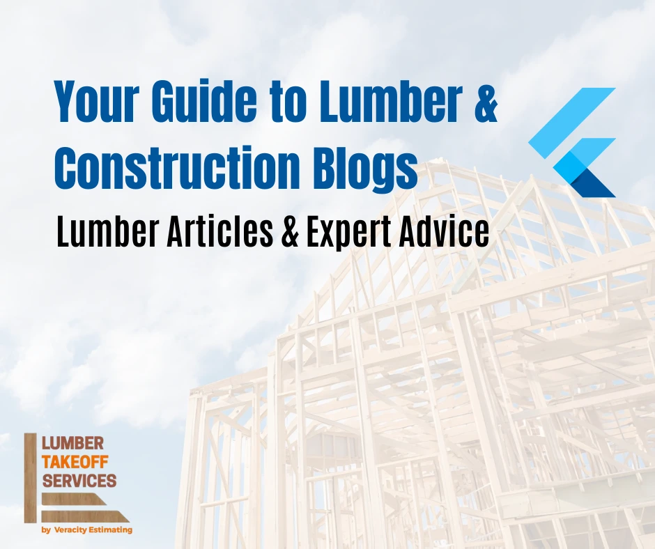 Your Guide to Lumber & Construction Blogs